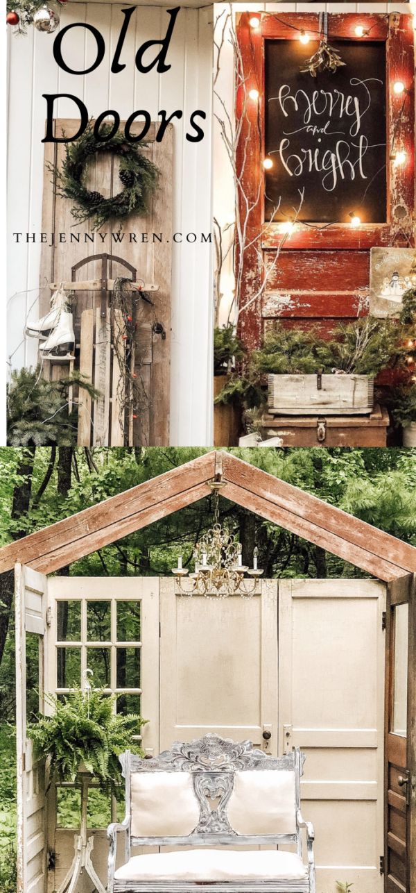 3 Simple and unique ways to use Old Doors - THE JENNY WREN